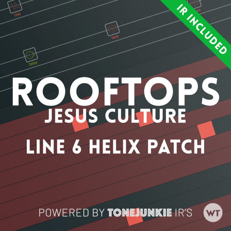 Helix Free Patch Bundle - Worship Tutorials