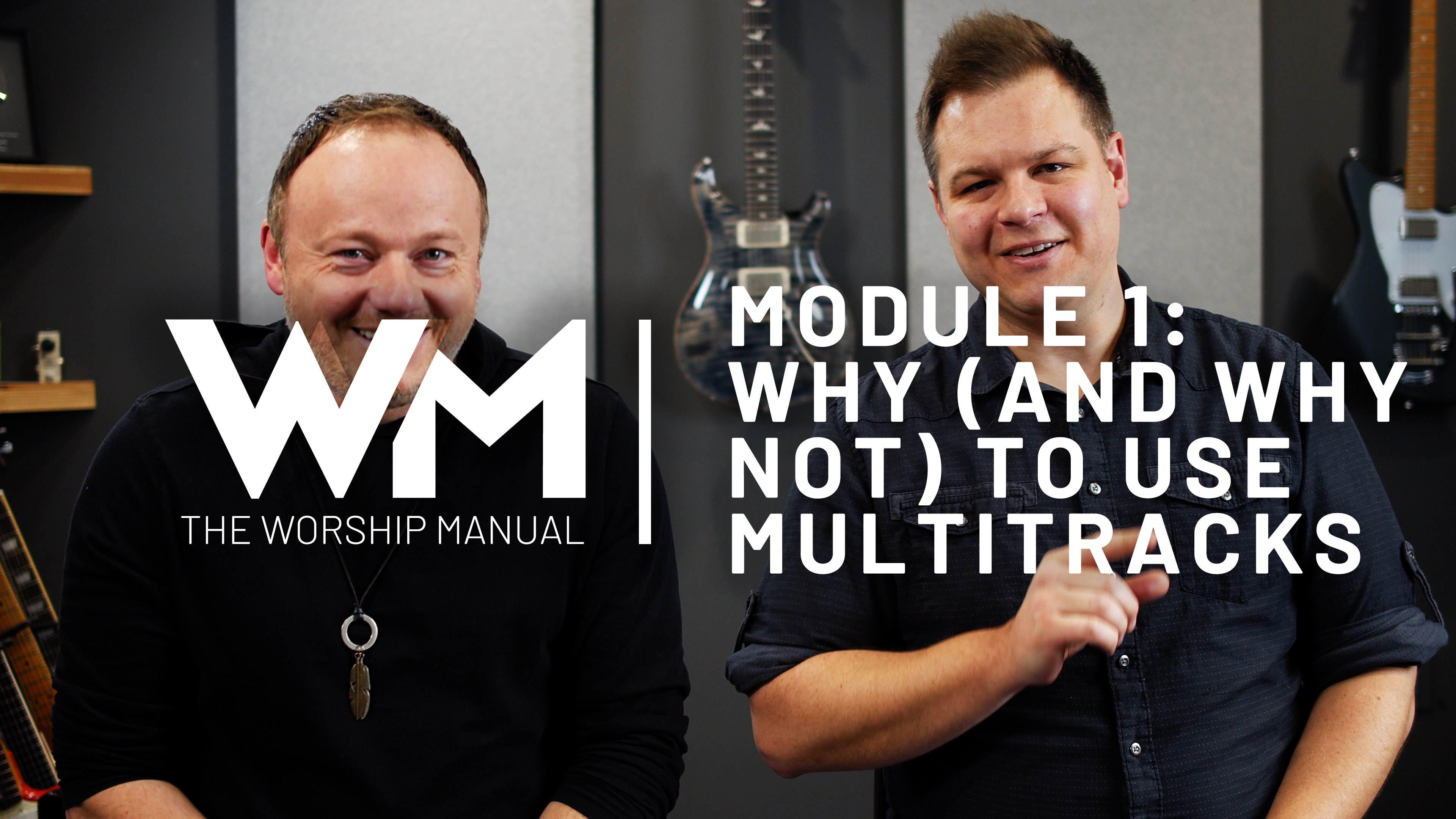 Why Or Why Not To Use Multitracks Worship Tutorials