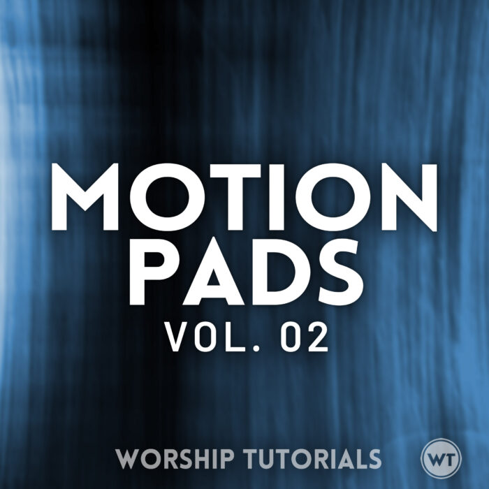 MOTION PADS - Worship Tutorials