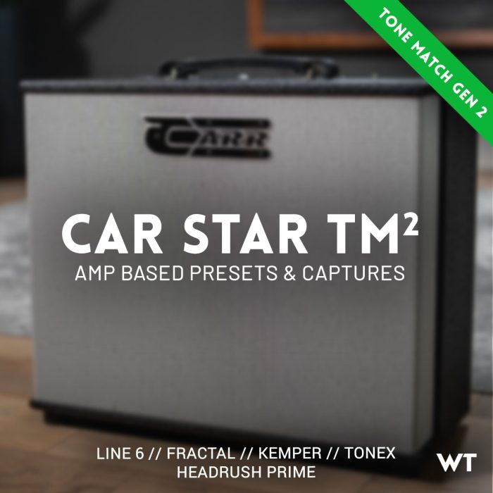 Car Star - Tone Match Presets and Captures - Worship Tutorials