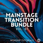 MainStage Transitions Bundle, Vol. 1 - Worship Tutorials