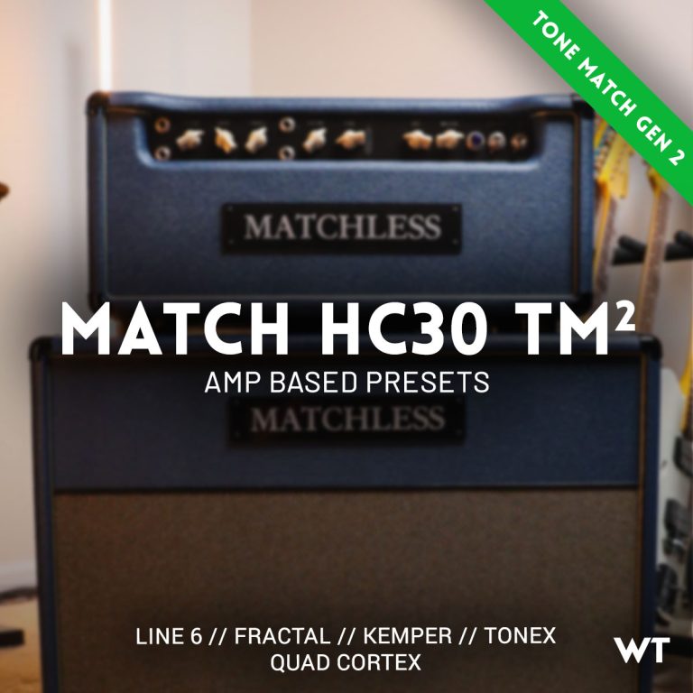 MATCH HC-30 - Tone Match Gen2 Presets and Captures - Worship Tutorials